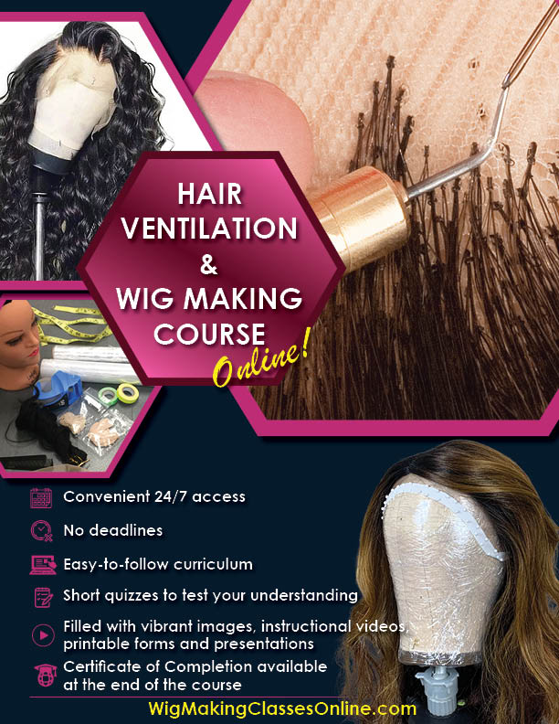 Hair Ventilation and Wig Making Class Now Available Online! – Wig ...